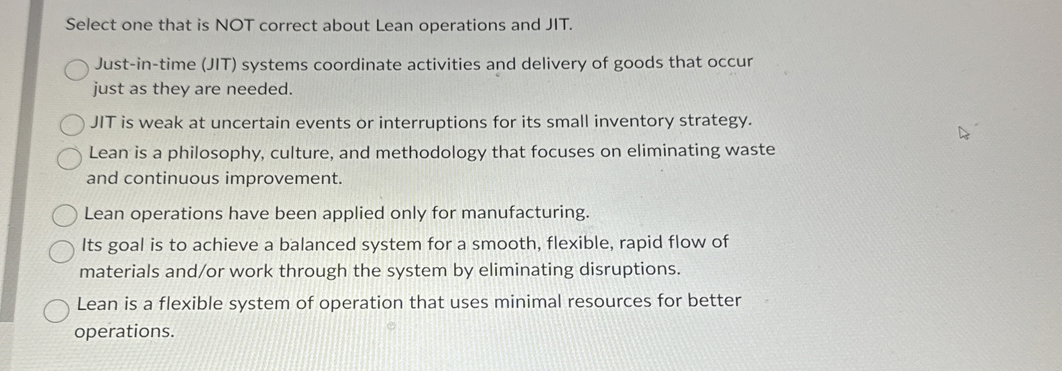 Solved Select one that is NOT correct about Lean operations | Chegg.com