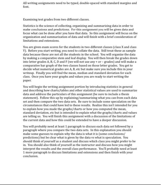 All writing assignments need to be typed, | Chegg.com