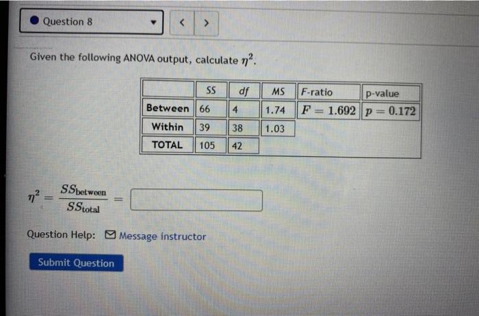 Solved Question 8 > Given the following ANOVA output, | Chegg.com