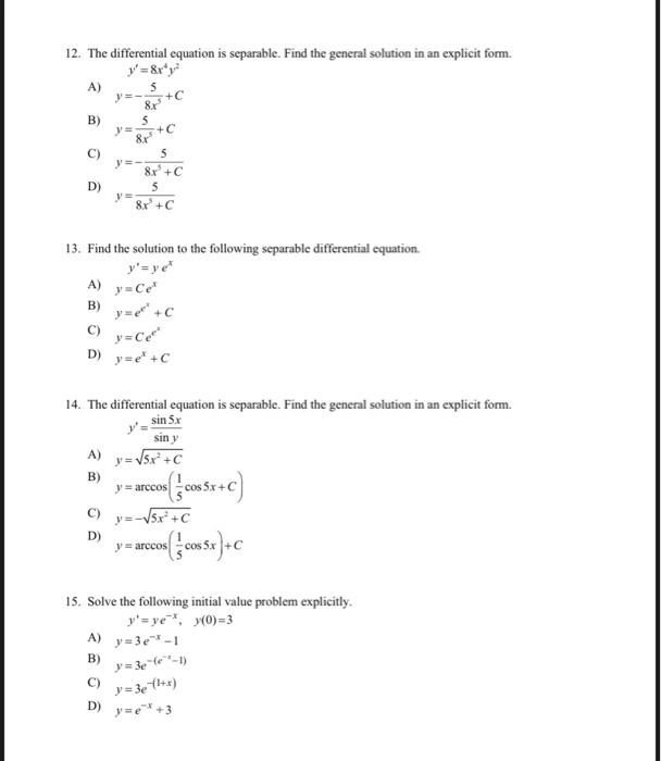 Solved 12 The Differential Equation Is Separable Find The