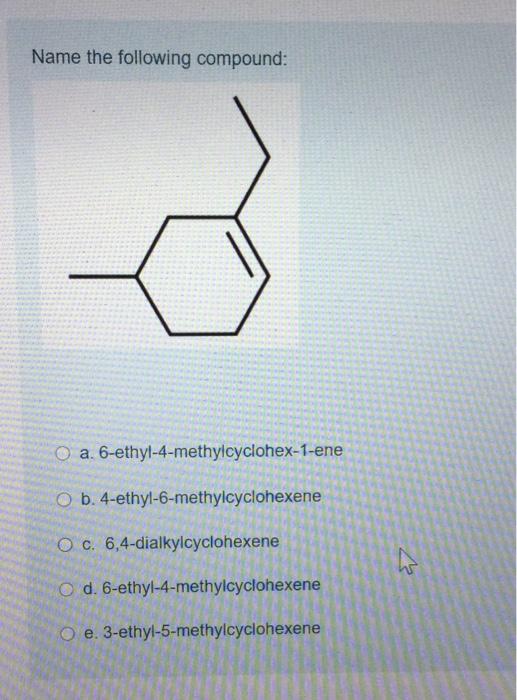 Solved Name the following compound: O a. | Chegg.com