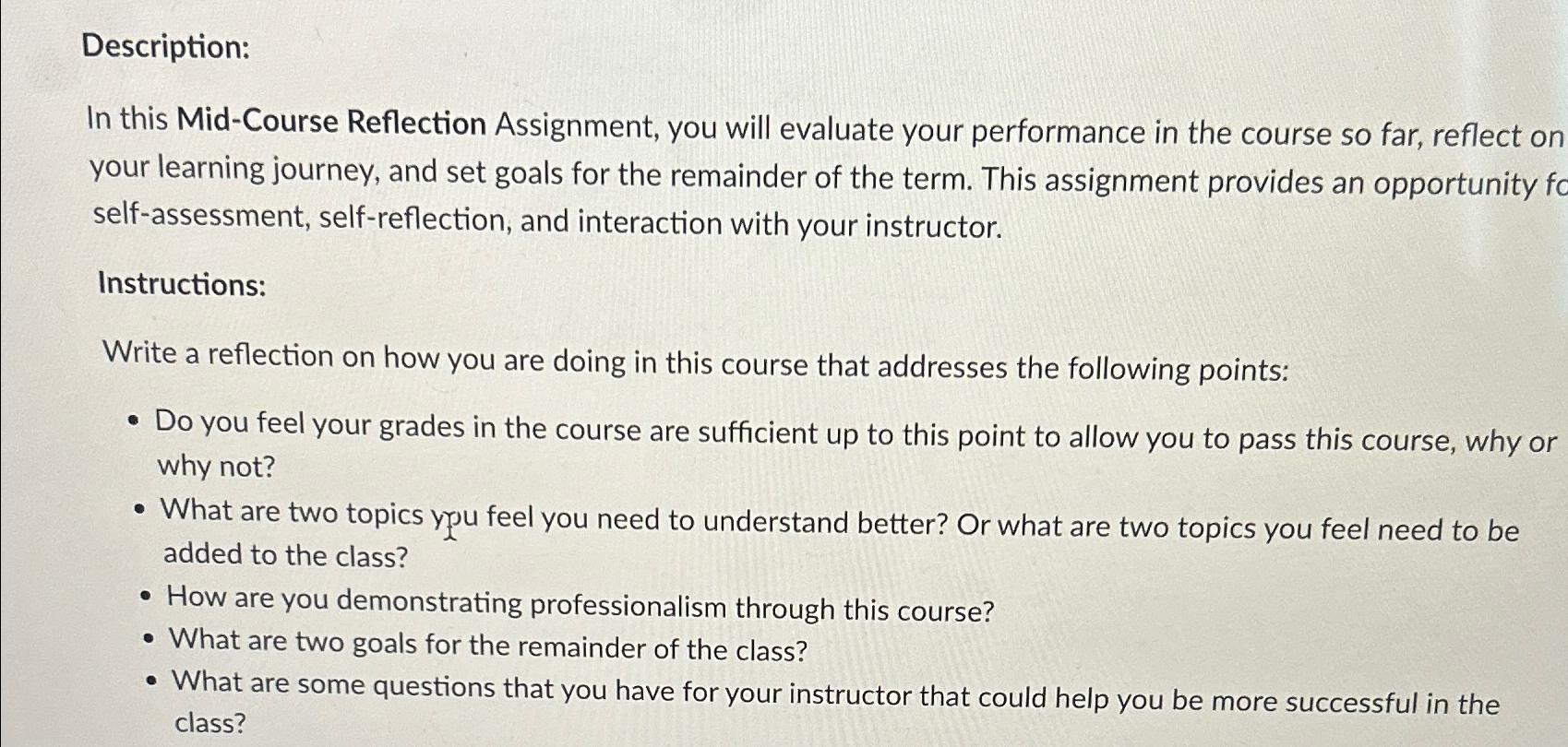 Solved Description:In this Mid-Course Reflection Assignment, | Chegg.com