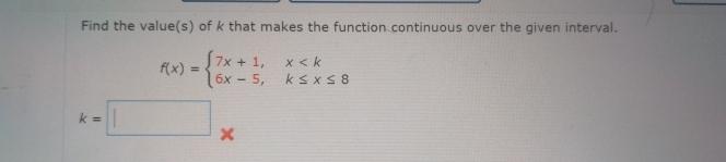 Solved Find The Value S ﻿of K ﻿that Makes The Function