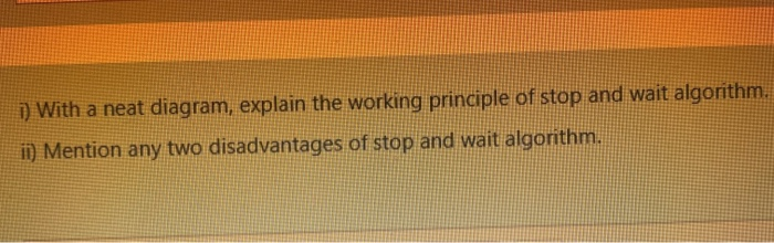 Solved 1) With a neat diagram, explain the working principle | Chegg.com