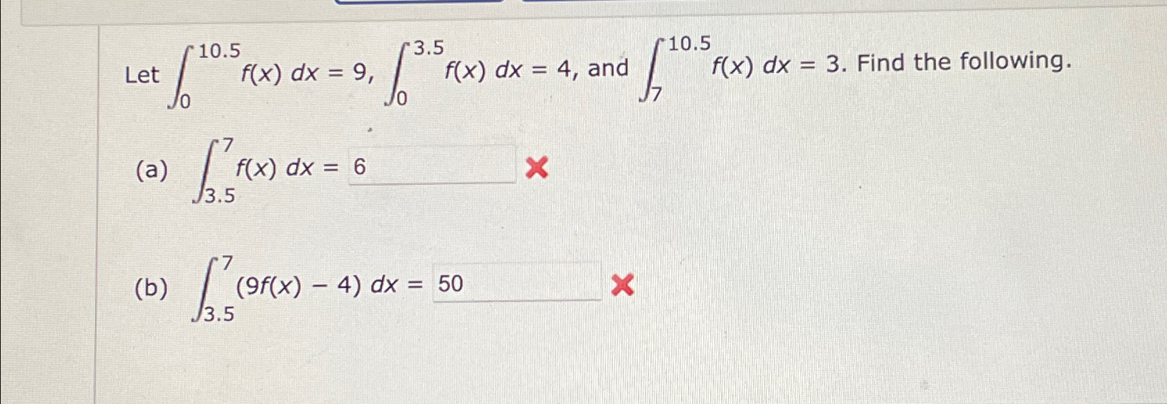 Solved Let ∫010 5f X Dx 9 ∫03 5f X Dx 4 ﻿and
