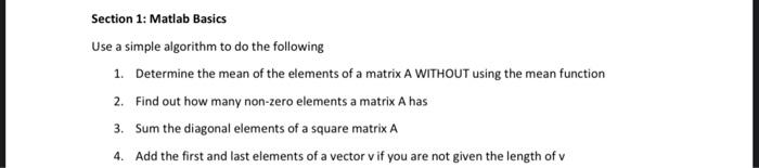 Solved Section 1 Matlab Basics Use A Simple Algorithm To Do 5434