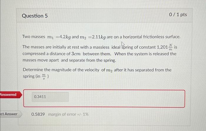 Solved Two masses m1=4.2 kg and m2=2.11 kg are on a | Chegg.com