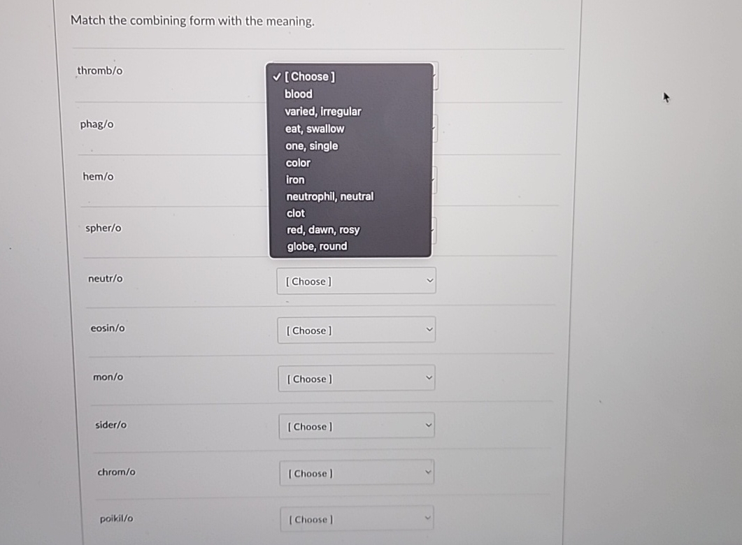 Solved Match the combining form with the | Chegg.com