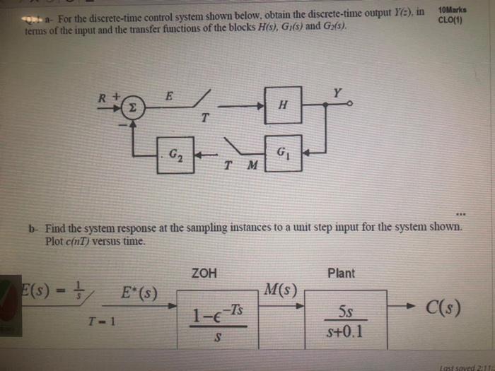 Solved - For the discrete-time control system shown below, | Chegg.com