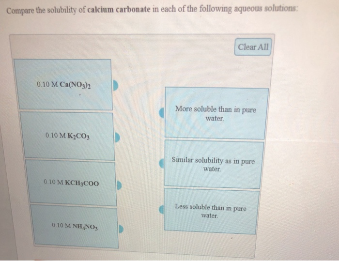 Solved Compare the solubility of calcium carbonate in each | Chegg.com