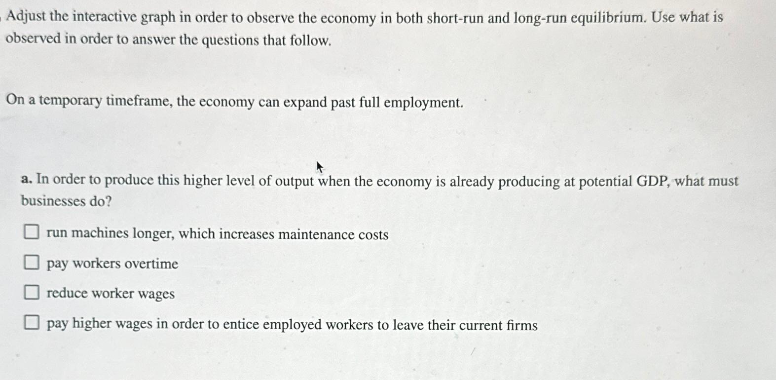 Solved Adjust the interactive graph in order to observe the | Chegg.com