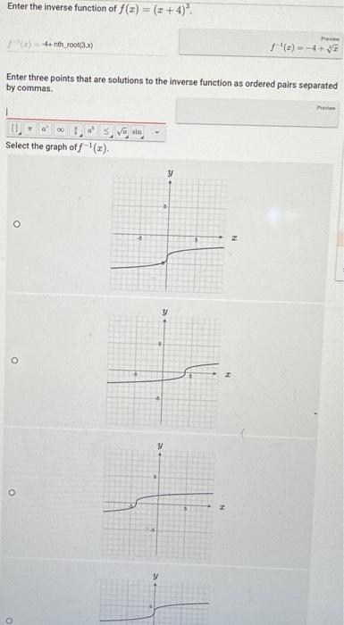 Solved Enter the inverse function of f(x)=(x+4)3. | Chegg.com