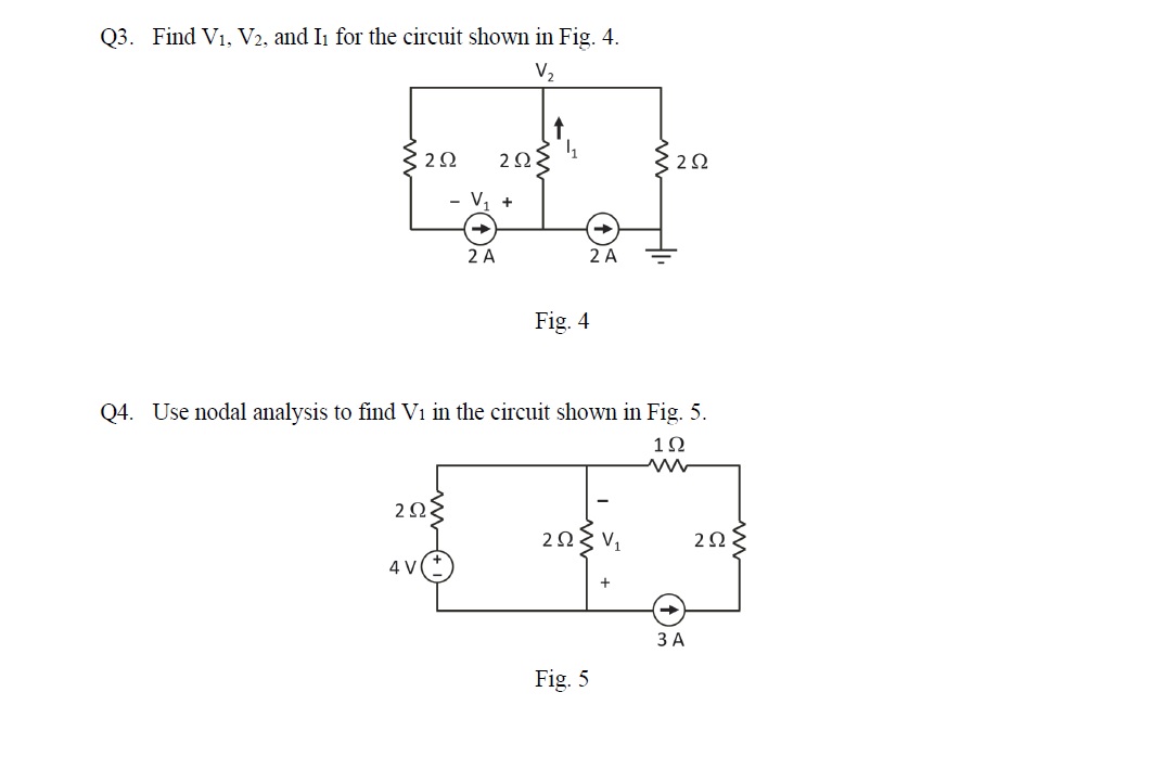 Solved Q3. ﻿Find V1,V2, ﻿and I1 ﻿for the circuit shown in | Chegg.com