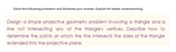 Solved Solve the following problems and illustrate your | Chegg.com
