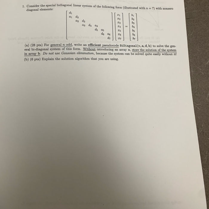1. Consider the special bidiagonal linear system of | Chegg.com