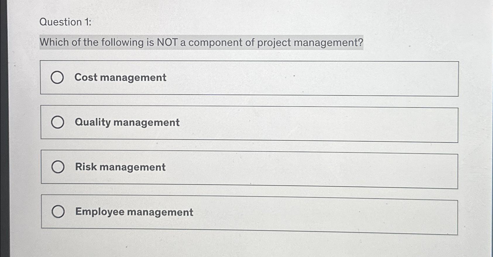 Solved Question 1:Which of the following is NOT a component | Chegg.com