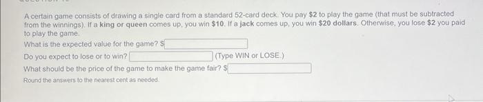 Solved A certain game consists of drawing a single card from | Chegg.com