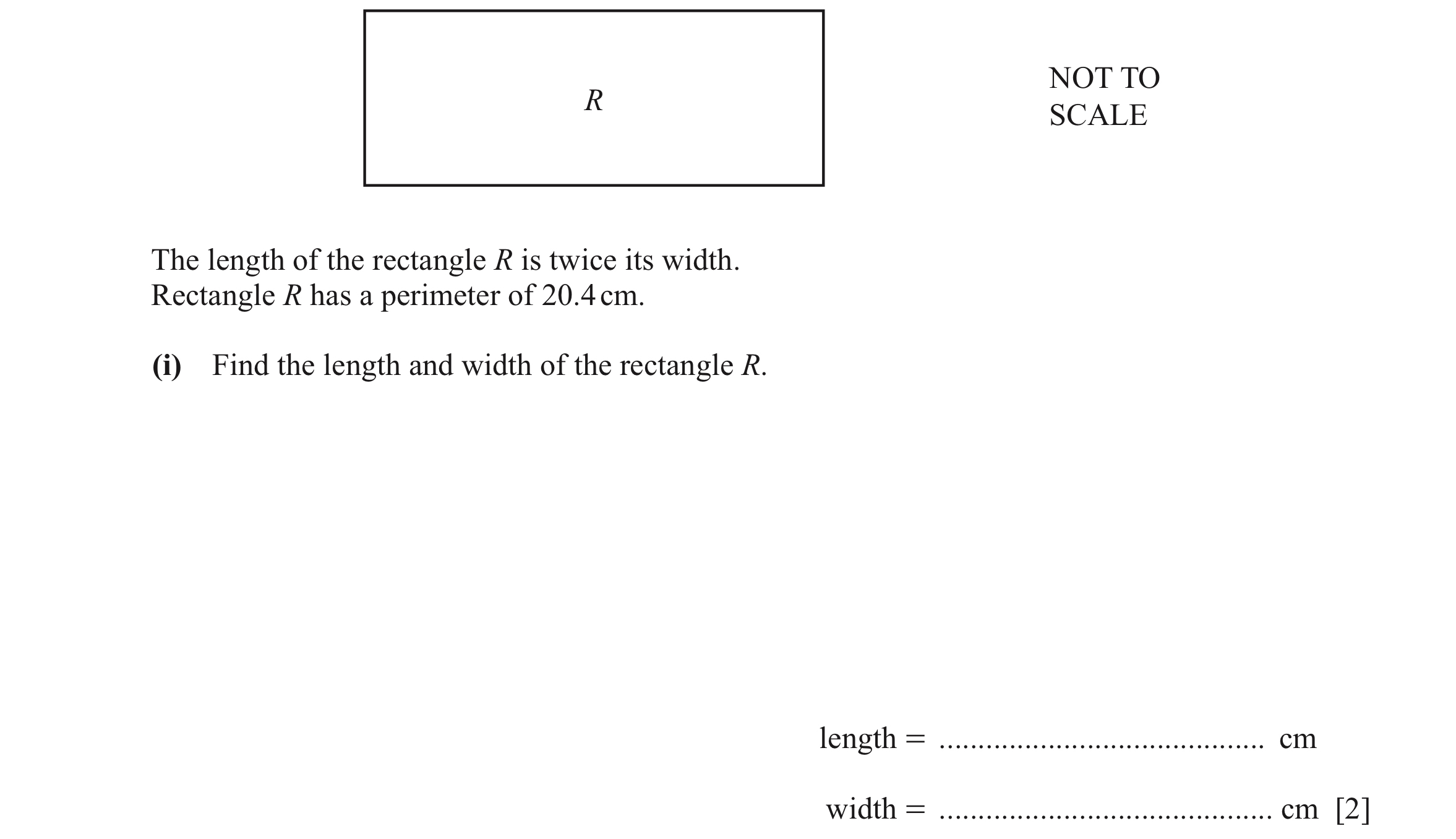 Solved NOT TOSCALEThe length of the rectangle R ﻿is twice | Chegg.com