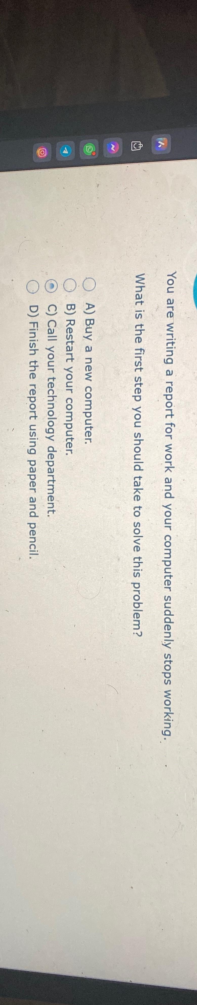 Solved You are writing a report for work and your computer | Chegg.com