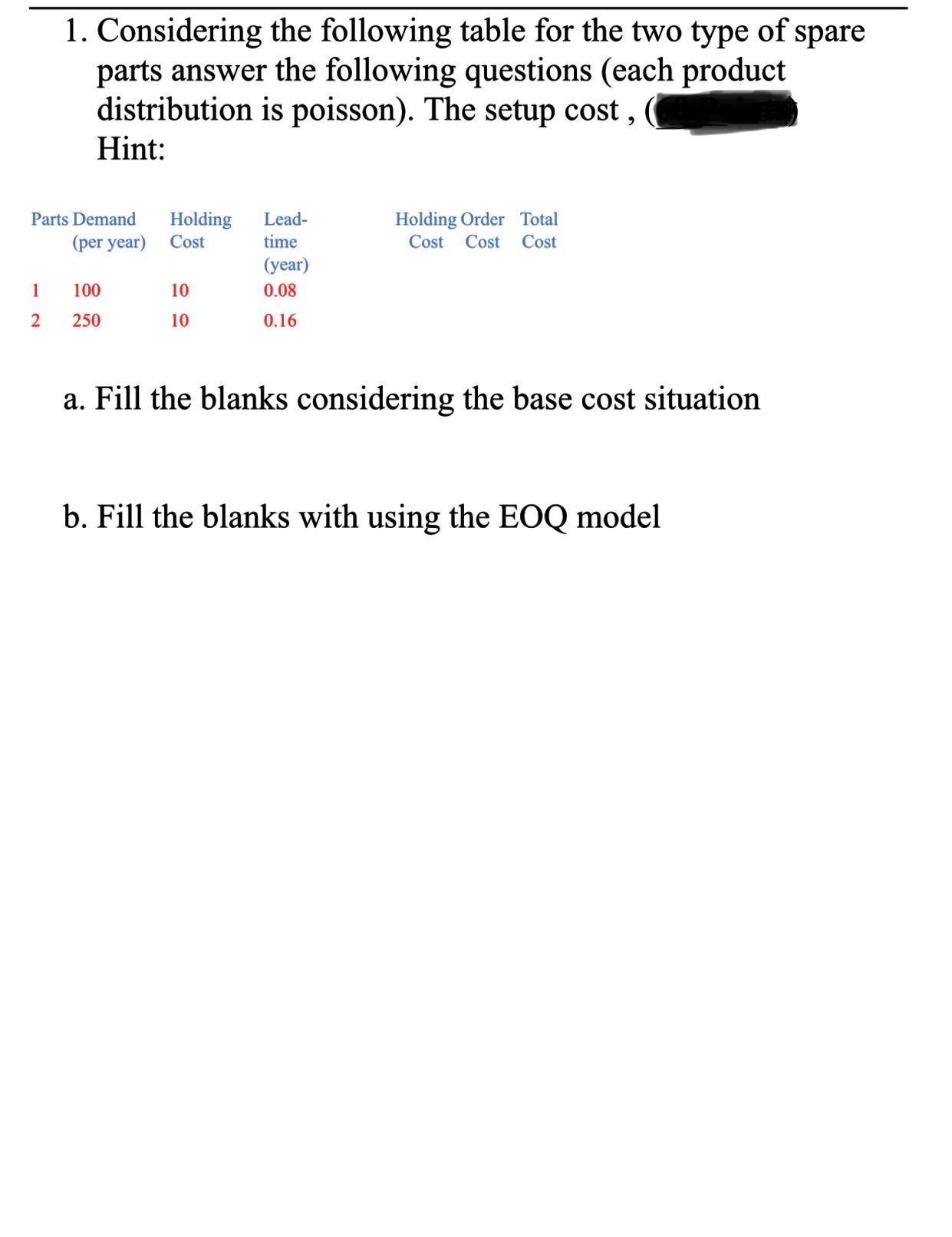 Solved Considering the following table for the two type of | Chegg.com