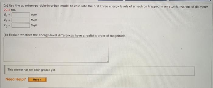 Solved (a) Use the quantum particle-in-a-box model to | Chegg.com