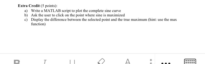 Solved Extra Credit 5 Points A Write A Matlab Script To 