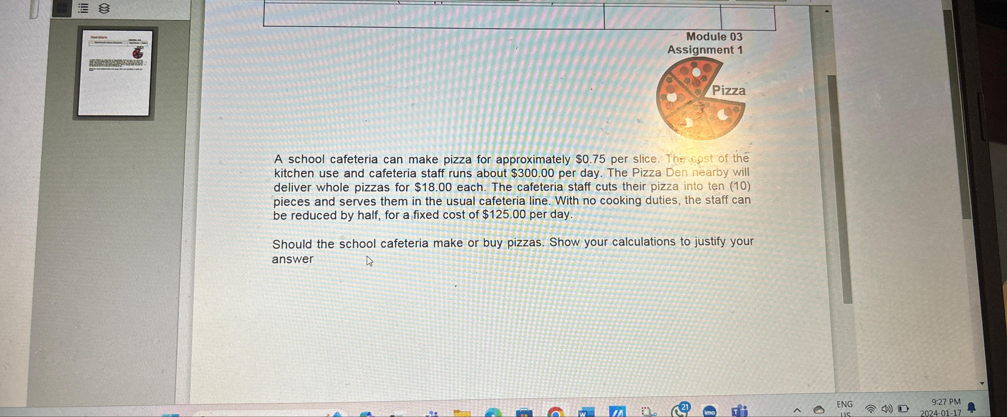 Solved A school cafeteria can make pizza for approximately | Chegg.com