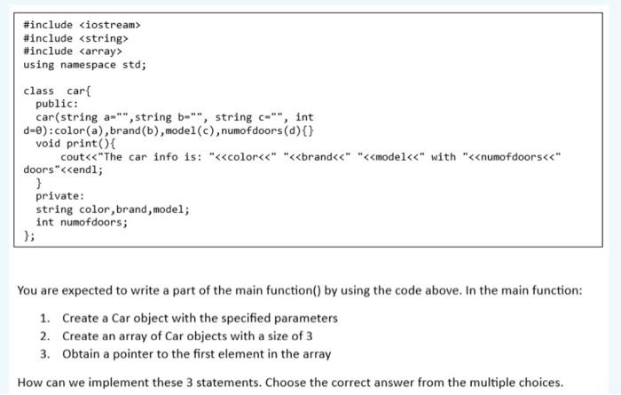 Solved \#include \#include using namespace std; class car{ | Chegg.com