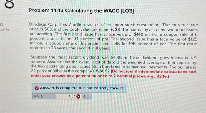 Solved Problem 14-13 Calculating the WACC [LO3] Dinklage | Chegg.com