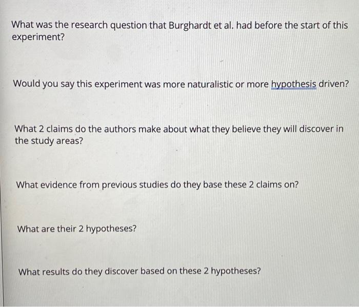 Solved What was the research question that Burghardt et al. | Chegg.com