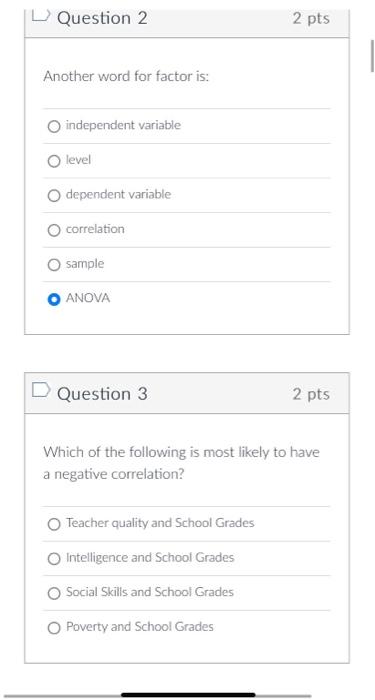 Solved Another word for factor is: independent variable | Chegg.com