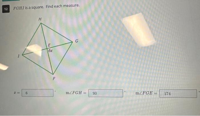 Solved FGHI is a square. Find each measure. x= m∠FGH= | Chegg.com