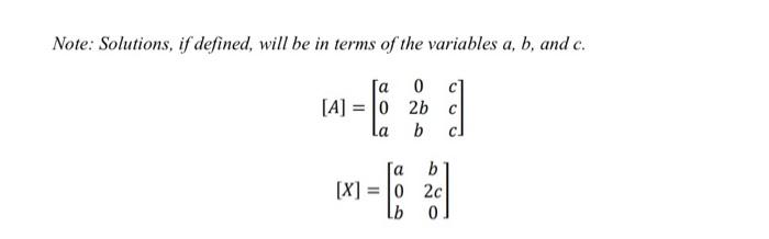 Solved 5. Hand calculation problem. Matrices [A] and [X] are | Chegg.com