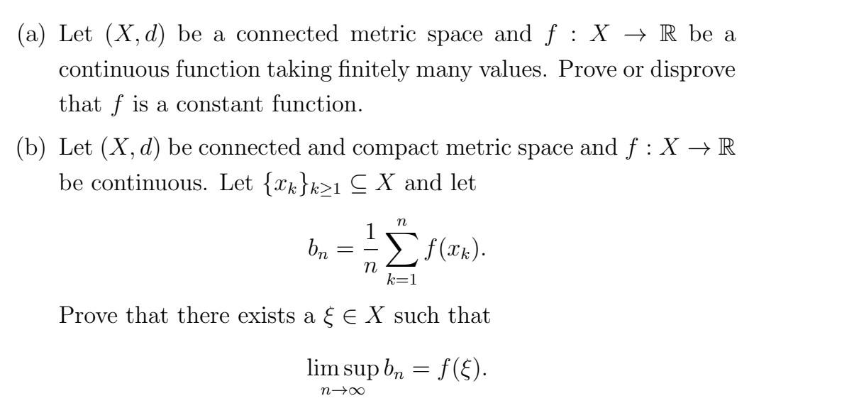 (a) Let (X,d) be a connected metric space and f:X→R | Chegg.com