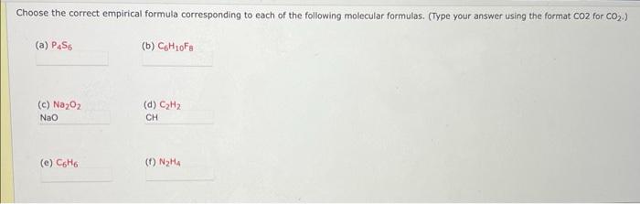 Solved Choose the correct empirical formula corresponding to | Chegg.com