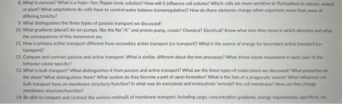 Solved 8. What is osmosis? What is a hypo-/iso-/hyper-tonic | Chegg.com