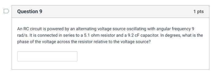 Solved An RC circuit is powered by an alternating voltage | Chegg.com