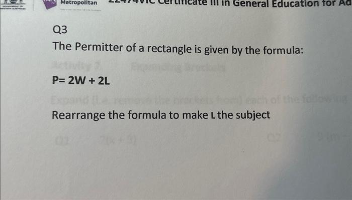 Solved Q3 The Permitter of a rectangle is given by the | Chegg.com