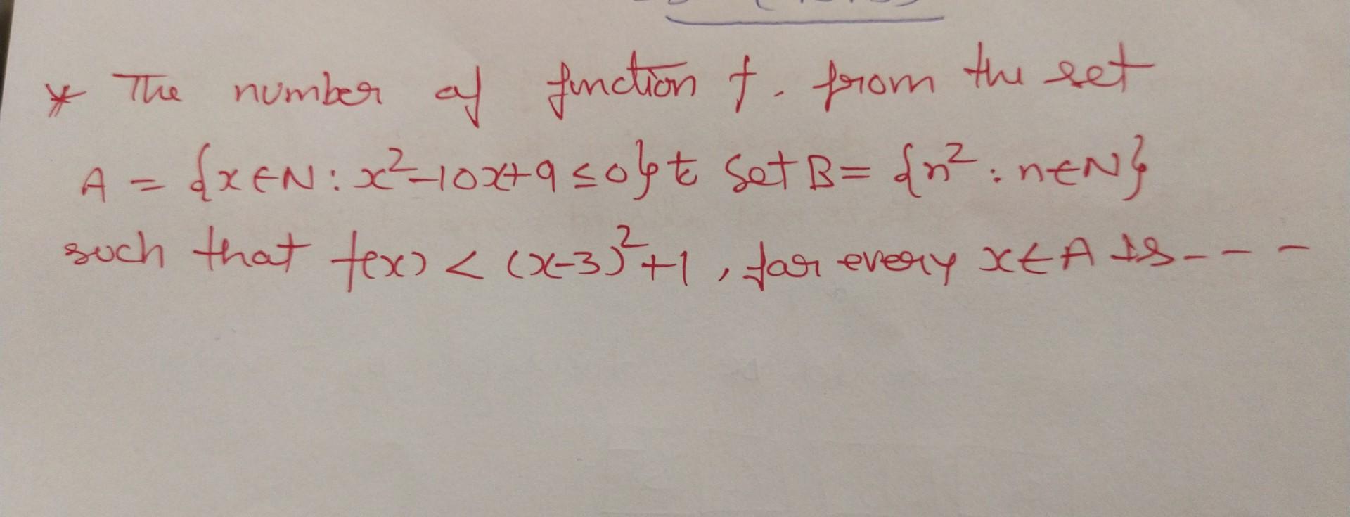 Solved * The number of function f, from the set | Chegg.com