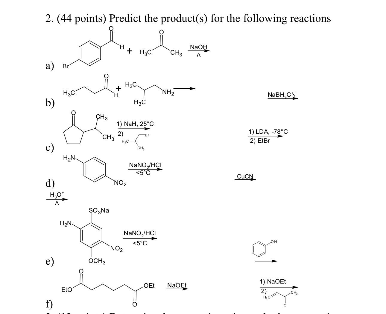 Solved (44 ﻿points) ﻿Predict the product(s) ﻿for the | Chegg.com