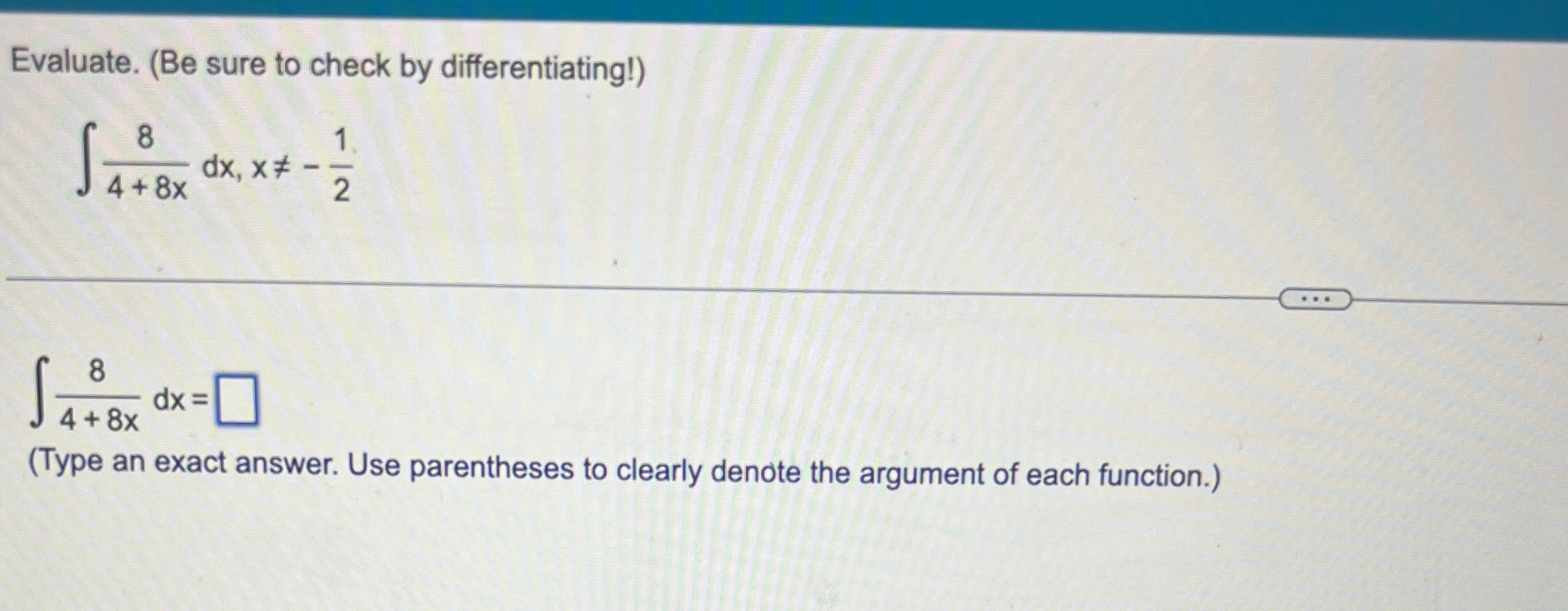 Solved Evaluate. (Be sure to check by | Chegg.com