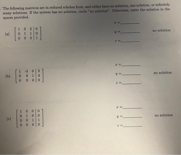 Solved The following matrices are in reduced echelon form, | Chegg.com