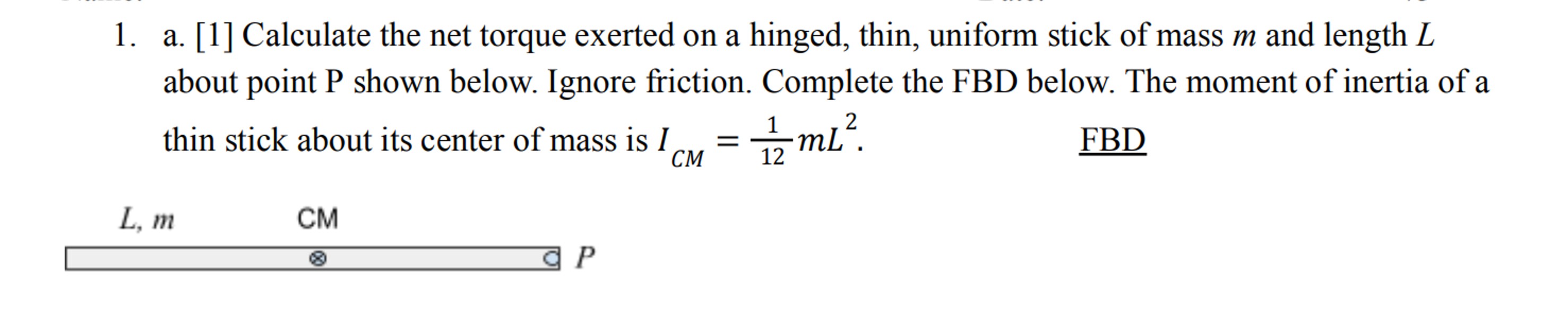 Solved Calculate the net torque exerted on a hinged, thin, | Chegg.com