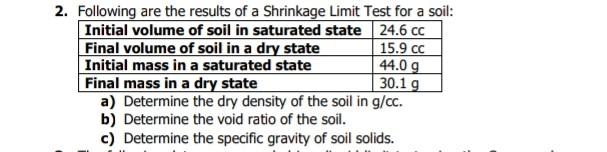 Solved 2. Following are the results of a Shrinkage Limit | Chegg.com