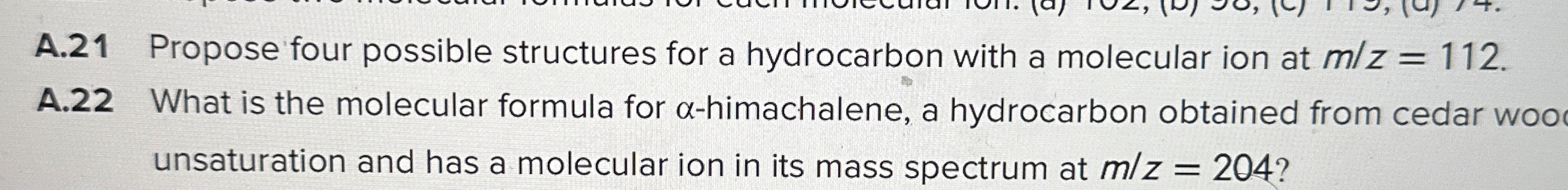 Solved A. 21 ﻿Propose four possible structures for a | Chegg.com