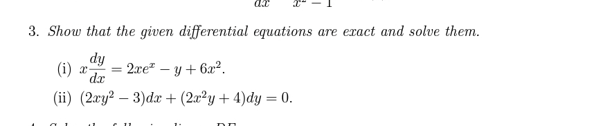 Solved Show that the given differential equations are exact | Chegg.com