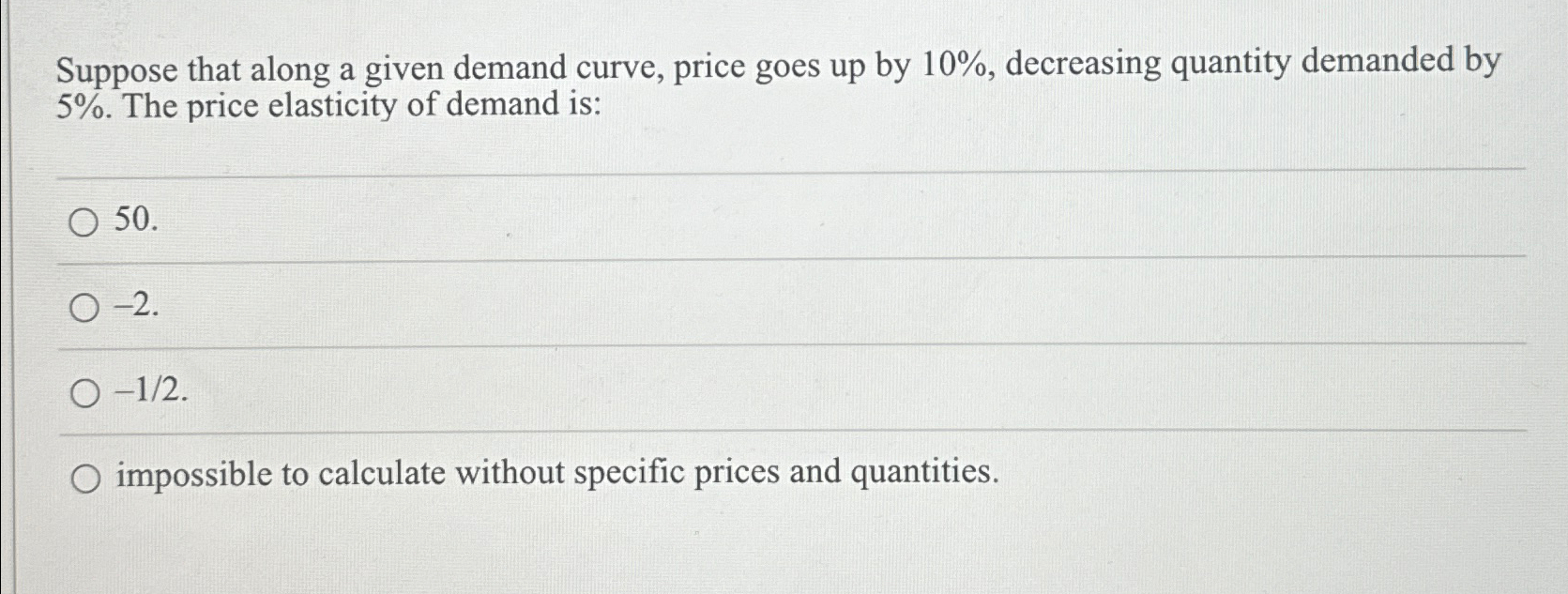 Solved Suppose that along a given demand curve, price goes | Chegg.com