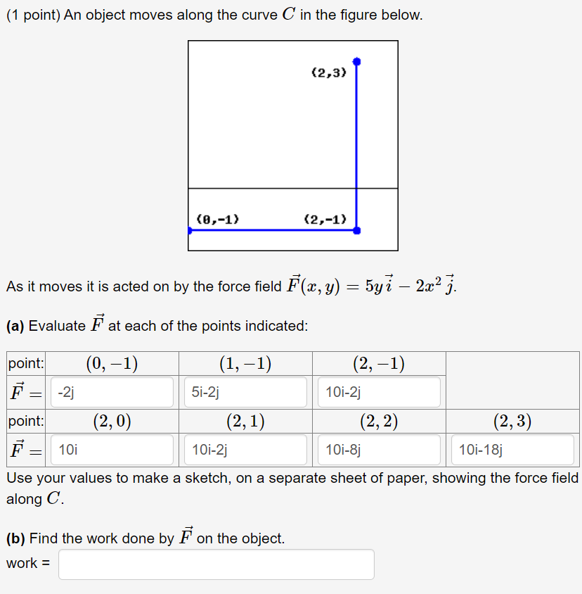 Solved (1 ﻿point) ﻿An object moves along the curve C ﻿in the | Chegg.com