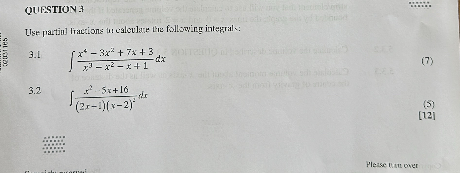 Solved QUESTION 3Use partial fractions to calculate the | Chegg.com
