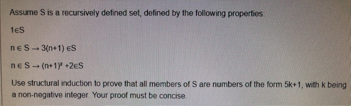 Solved Assume Sis a recursively defined set, defined by the | Chegg.com Solved Assume Sis a recursively defined set, defined by the | Chegg.com